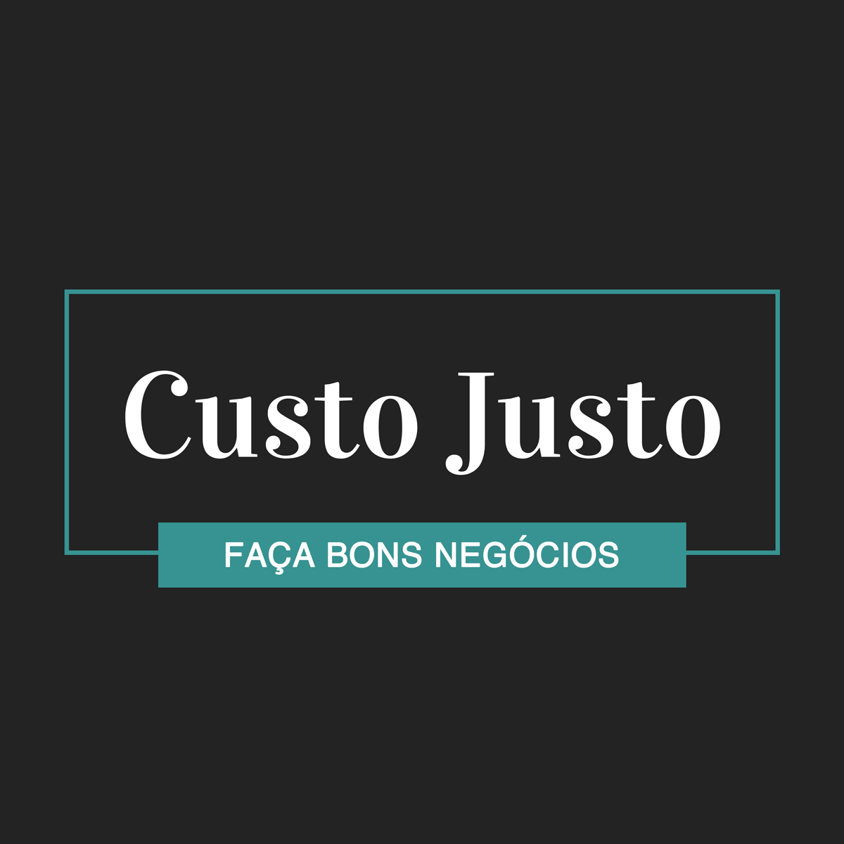 Custo Justo | Faça Bons Negócios | Agência de Marketing Digital
